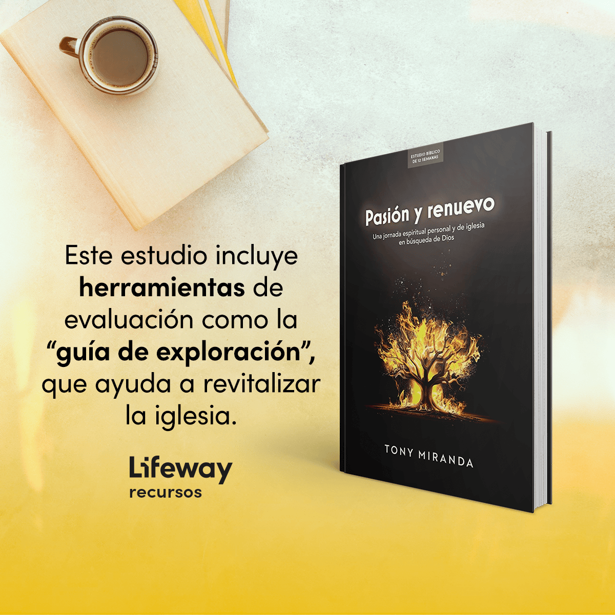 Pasión y Renuevo - Lifeway Recursos